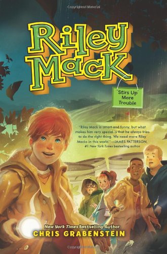 Riley Mack Stirs Up More Trouble: Grabenstein, Chris: 9780062026224 ...