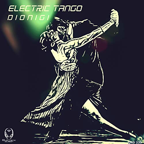Amazon MusicでDionigiのElectric Tangoを再生する