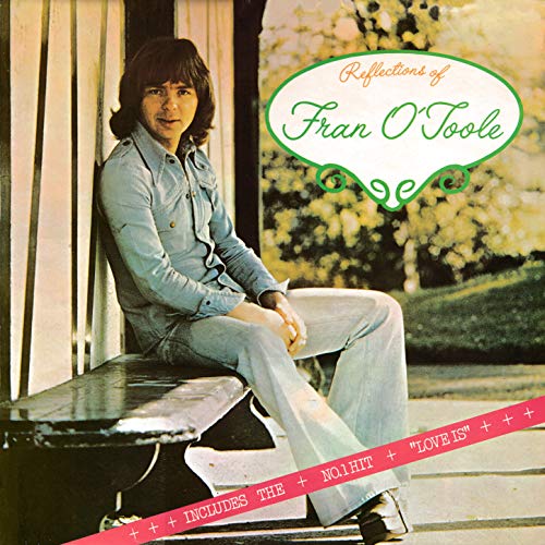 Love Is song by Fran O'Toole from Original Irish Showband Greats on ...