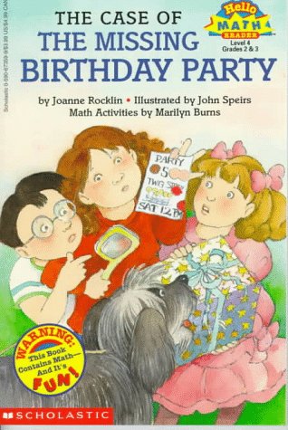 Case Of The Missing Birthday Party: Hello Math (Hello Math Reader, Level 4): Rocklin, Joanne ...