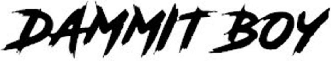 Amazon.com - Generic Cartat2s Dammit Boy Vinyl Decal Windshield inch ...