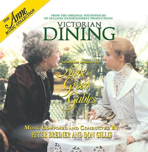 Soundtrack: Anne of Green Gables: Victorian Dining / O.S.T.: Amazon.es ...
