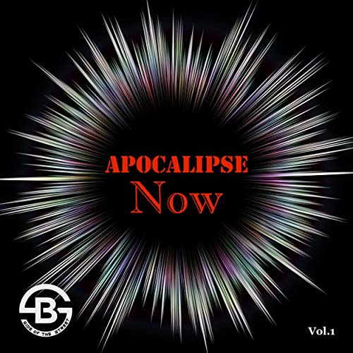 Amazon.com: Apocalypse Now, Vol. 1 : VARIOUS ARTISTS: Digital Music