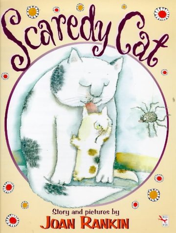 Scaredy Cat (Red Fox Picture Book): Joan Rankin: 9780099658412: Amazon ...