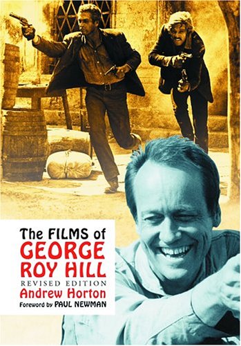 Amazon.com: The Films of George Roy Hill, Revised Edition ...