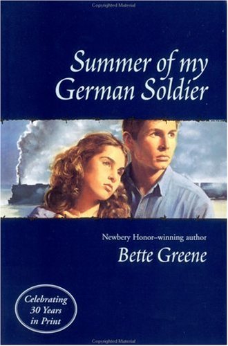 Amazon.com: Summer of My German Soldier: 9780803728691: Greene, Bette ...