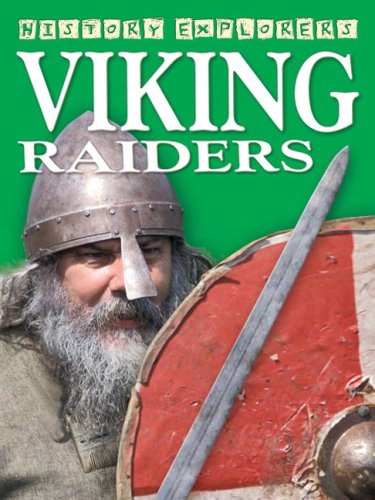 Viking Raiders (History Explorers): MacDonald, Fiona: 9781846962165 ...