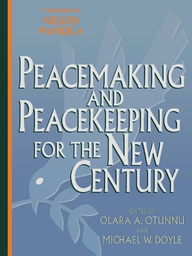 Peacemaking and Peacekeeping for the New Century - Kindle edition by ...