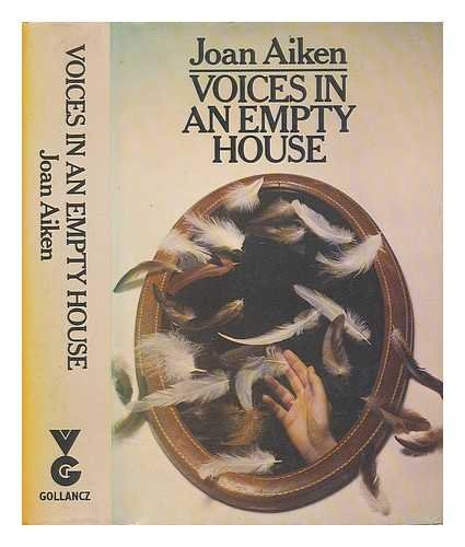 Voices in an empty house: A novel: Aiken, Joan: 9780575019362: Amazon ...
