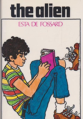 The alien: De Fossard, Esta: 9780170050920: Amazon.com: Books