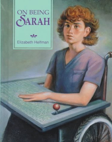 On Being Sarah: Helfman, Elizabeth, Saffioti, Lino: 9780807560686 ...