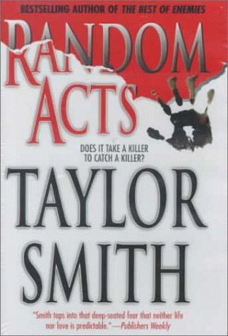 Random Acts: Smith, Taylor, Rosenblat, Barbara: 9781552041543: Amazon ...