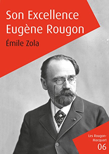 Son Excellence Eugène Rougon (French Edition) eBook: Émile, Zola ...