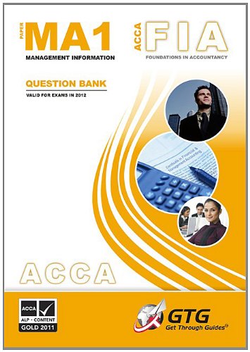 ACCA Management Information 2012: MA1 (ACCA - Foundations in ...