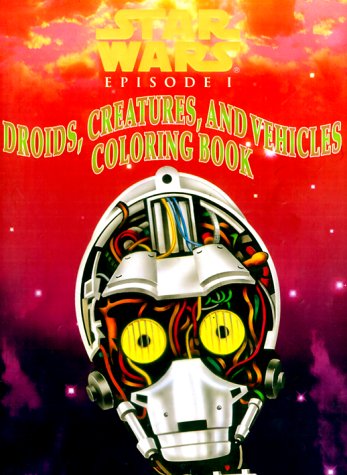 Amazon | Droids, Creatures, and Vehicles Coloring Book | Knudsen ...