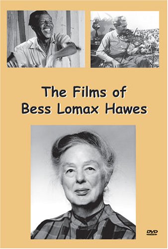 Amazon.com: Films of Bess Lomax Hawes : Bessie Jones, Ed Young, Earl ...