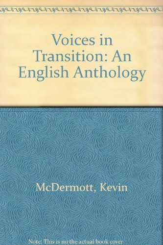 Voices in Transition: An English Anthology: McDermott, Kevin; Slattery ...