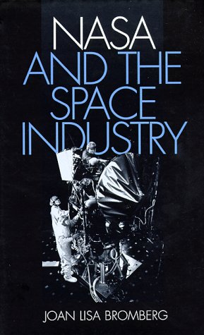 Buy NASA and the Space Industry (New Series in NASA History) Book ...