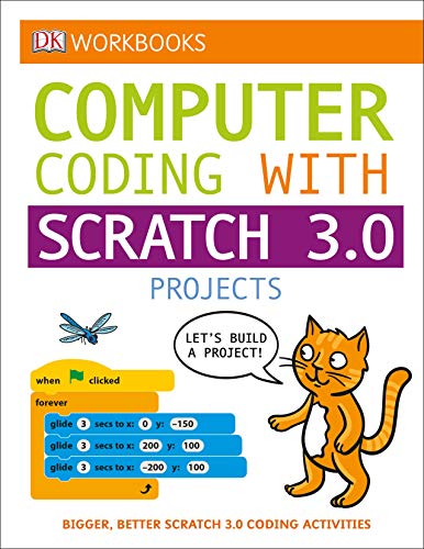 DK Workbooks: Computer Coding with Scratch 3.0 Workbook: DK: 9781465479280: Amazon.com: Books