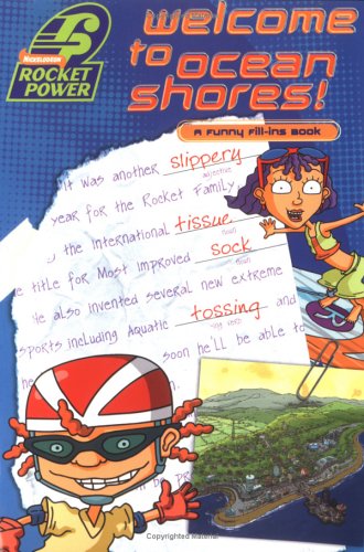 Welcome to Ocean Shores (Rocket Power) : Kowitt, Holly: Amazon.co.uk: Books