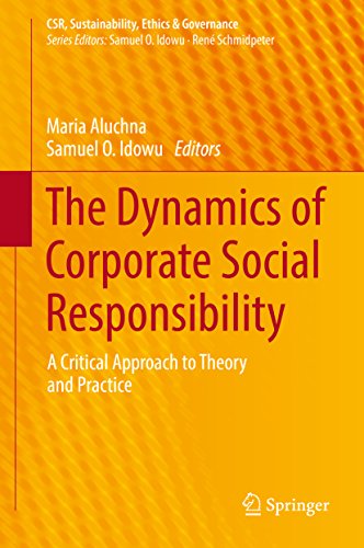 The Dynamics of Corporate Social Responsibility: A Critical Approach to ...