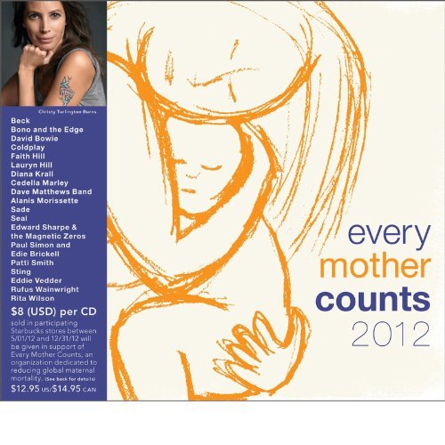 Every Mother Counts 2012 Compilation, Limited Edition Edition by Dave ...