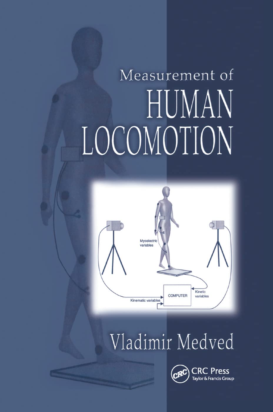 Measurement of Human Locomotion: 9780367397777: Medicine & Health ...
