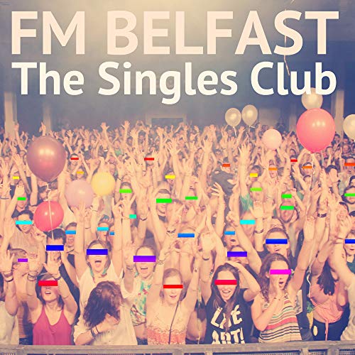 Spiele The Singles Club von FM Belfast auf Amazon Music ab