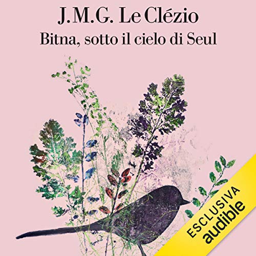 Amazon.com: Bitna, sotto il cielo di Seul (Audible Audio Edition): Jean ...