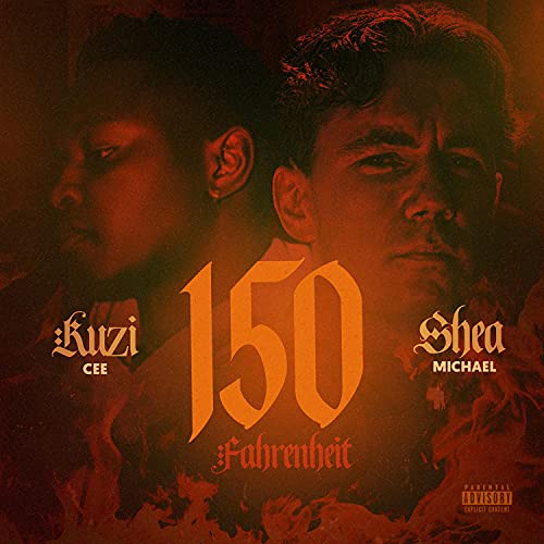 150 Fahrenheit de Kuzi Cee & Shea Michael en Amazon Music Unlimited