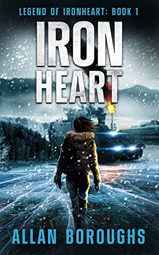 Amazon.com: Ironheart: An Epic Sci-Fi Action-Adventure (Legend of ...