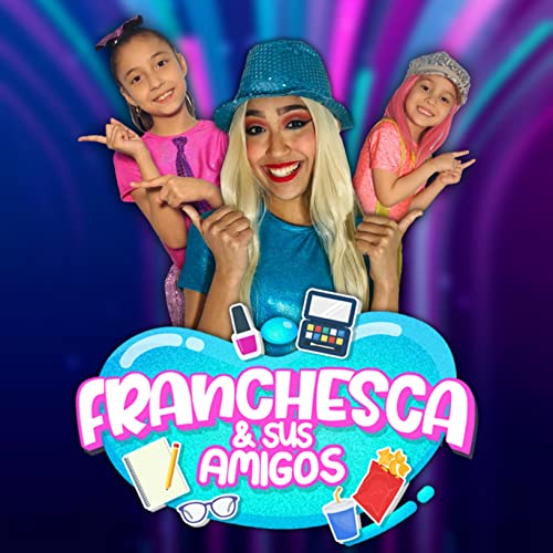 Reproducir Yo Soy Franchesca de Franchesca Y Sus Amigos en Amazon Music