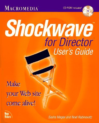Macromedia Shockwave for Director: User's Guide: Magee, Sasha ...
