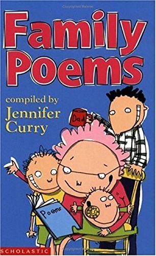Family Poems: Amazon.co.uk: Jennifer Curry: 9780439950756: Books