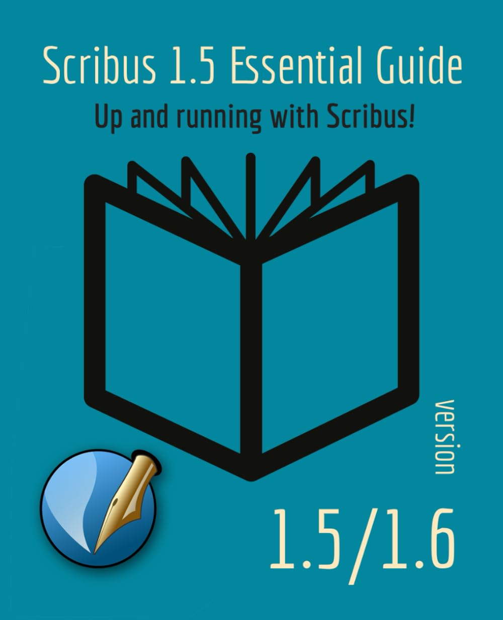 Amazon.com: Scribus 1.5 Essential Guide: Up and running with Scribus!: 9798385739370: 't Hooft ...