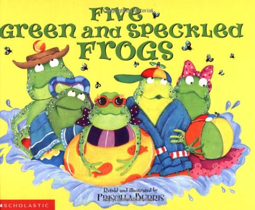 Five Green And Speckled Frogs: Burris, Priscilla: 9780439354899: Amazon ...