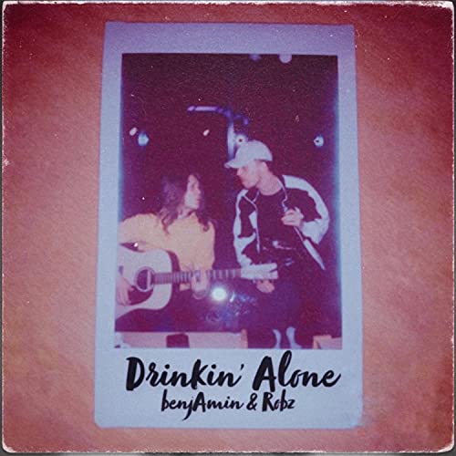 Drinkin' Alone de Benjamin feat. Robin Hauge Alsaker en Amazon Music ...