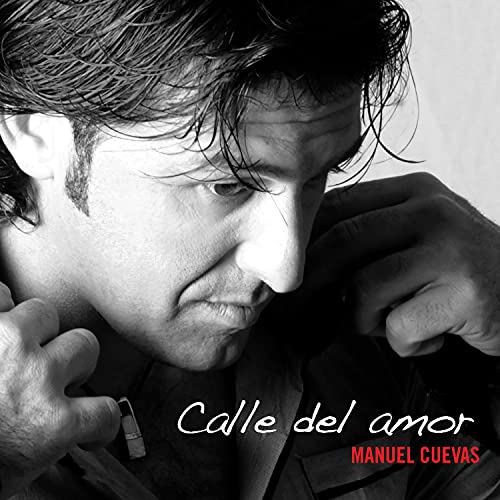 Amazon MusicでManuel CuevasのCalle del amorを再生する