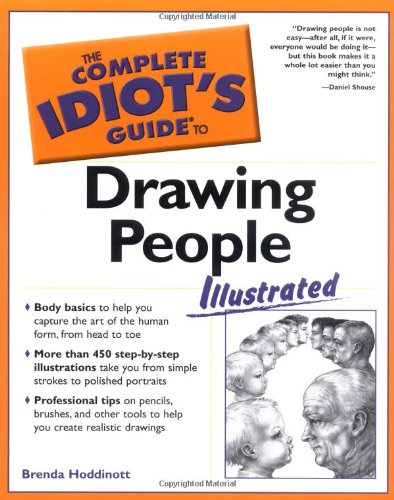 The Complete Idiot's Guide to Drawing People Illustrated: Hoddinott ...
