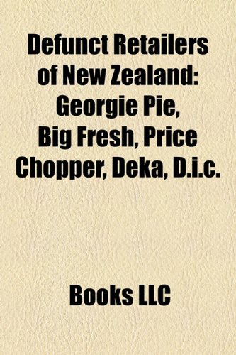 Buy Defunct Retailers of New Zealand Book Online at Low Prices in India ...