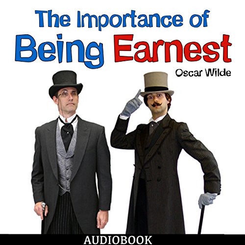 The Importance of Being Earnest (Audio Download): Oscar Wilde, Matt ...