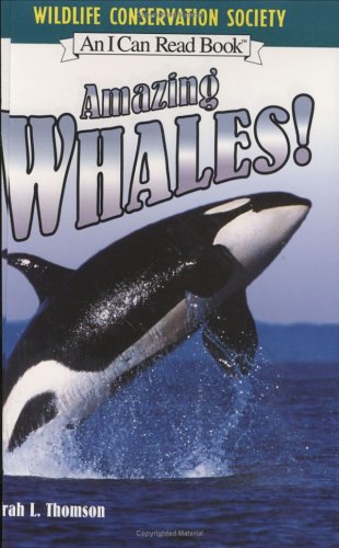 Amazon.com: Amazing Whales! (I Can Read Book 2): 9780060544652: Thomson ...