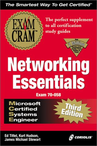 MCSE Networking Essentials Exam Cram, Third Edition (Exam: 70-058 ...