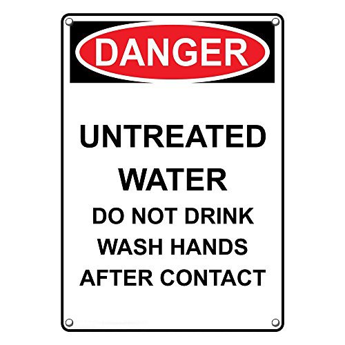 Weatherproof Plastic Vertical OSHA Danger Untreated Water Do Not Drink ...