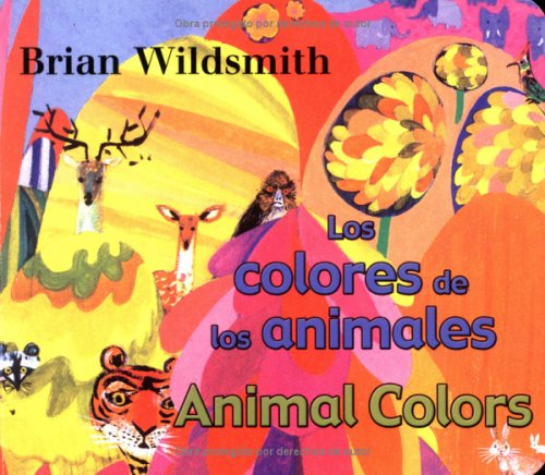 Brian Wildsmith's Animal Colors/ Los Colores De Los Animales: English ...