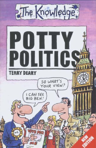 Potty Politics (Knowledge): Amazon.co.uk: Deary, Terry, Reeve, Tony ...