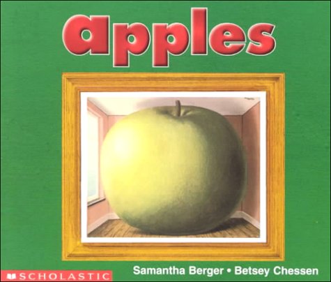 Apples (Learning Center Emergent Readers): Berger, Samantha, Chessen ...
