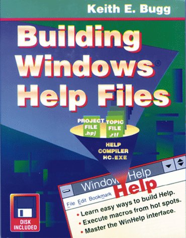 Building Windows Help Files: Bugg, Keith E.: 9780879304393: Amazon.com ...