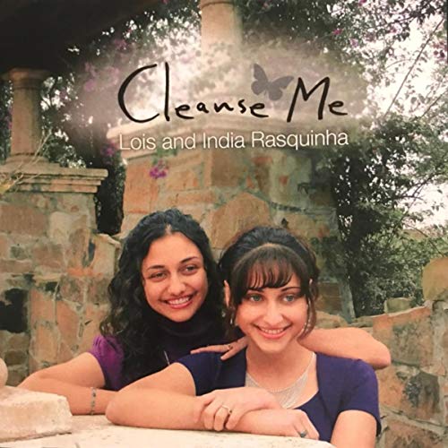 Play Cleanse Me by Lois and India Rasquinha on Amazon Music