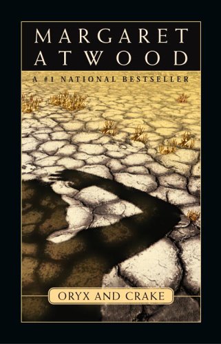 Oryx and Crake: Atwood, Margaret: 9780771008696: Books - Amazon.ca